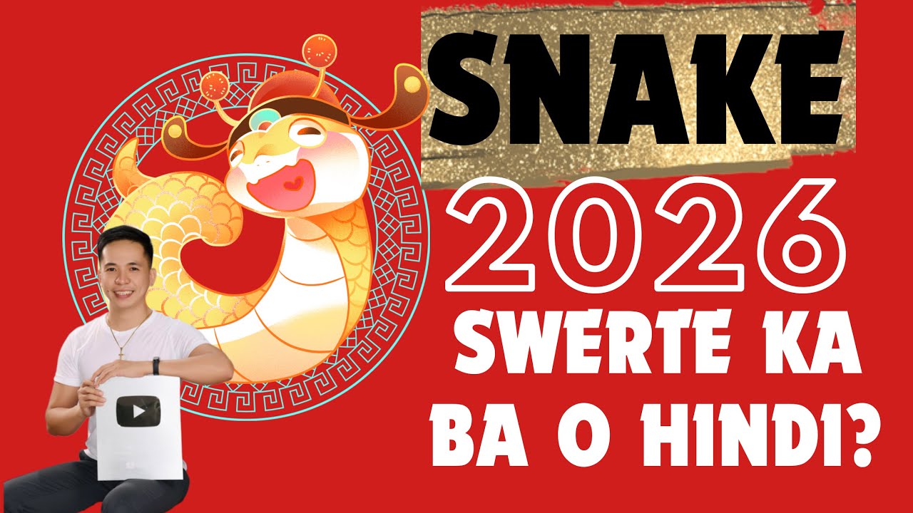 SNAKE 2026 | SWERTE KABA O HINDI? | ANIMAL ZODIAC FENG SHUI GUIDE - YouTube