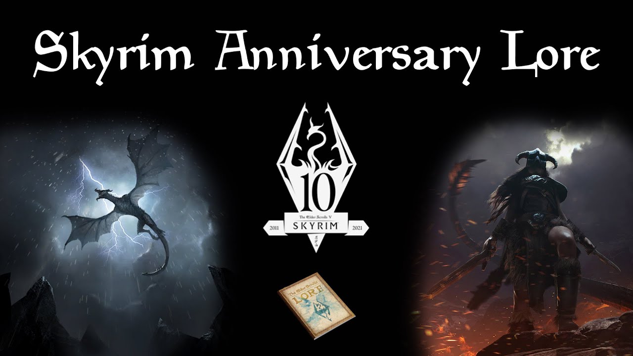 Some Skyrim Anniversary Elder Scrolls Lore - YouTube