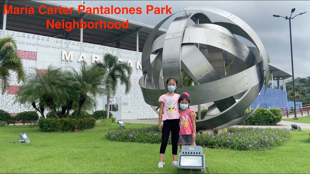 Maria Carter Pantalones Park Neighborhood丨Panama City 2021 - YouTube