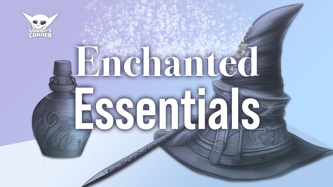 Enchanted Essentials - YouTube