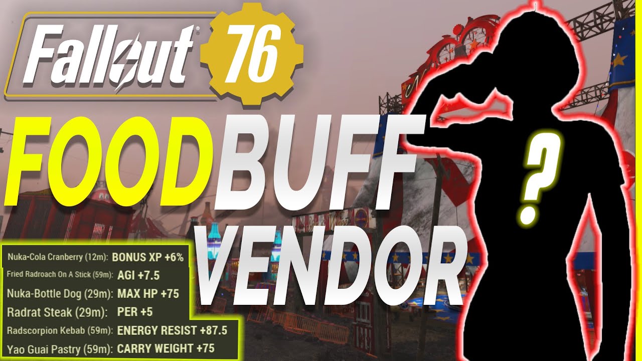 The Food Buff Vendor You Didn't Know You Needed in Fallout 76! - YouTube