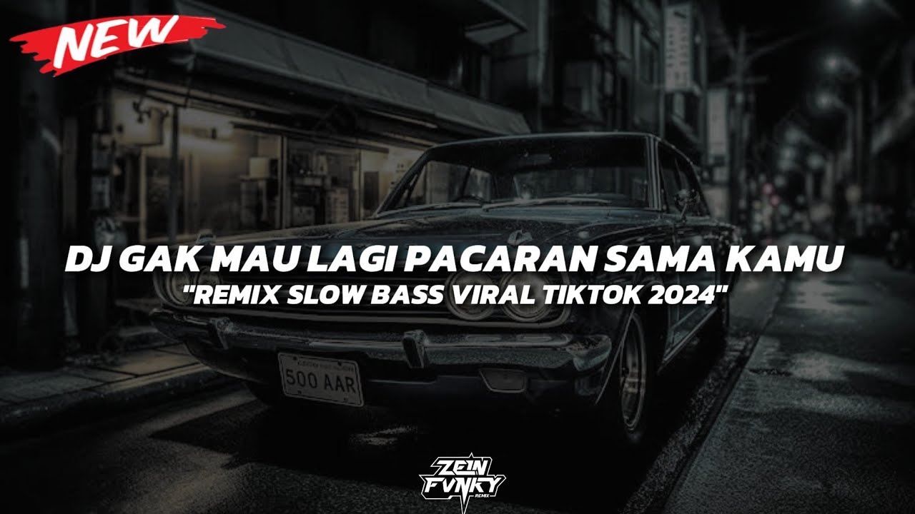 Dj Ga Mau Lagi Pacaran Sama Kamu Remix Viral Tiktok Mengkane 2024🎧 ...