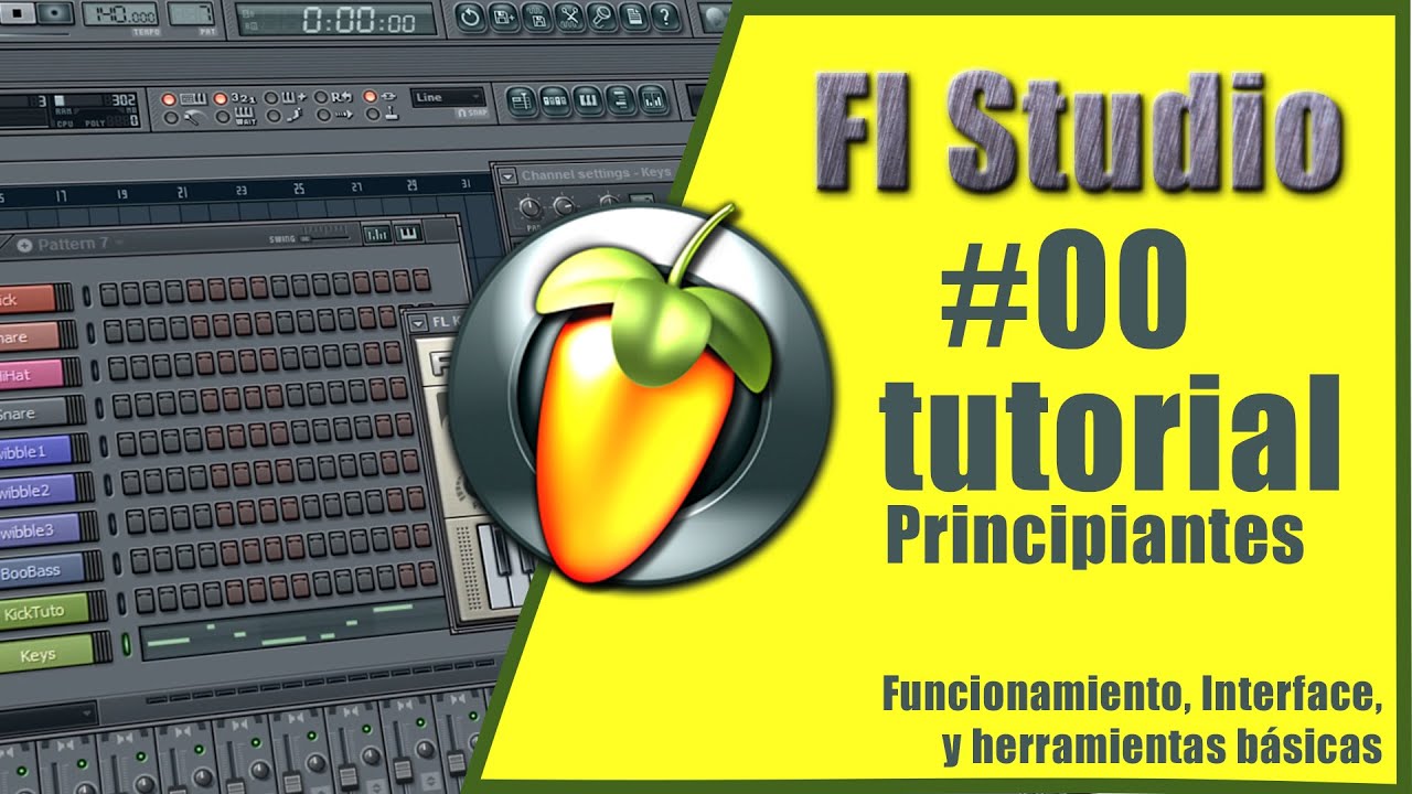 Tutorial FlStudio desde 0: cómo funciona fl, interface y herramientas básicas - YouTube