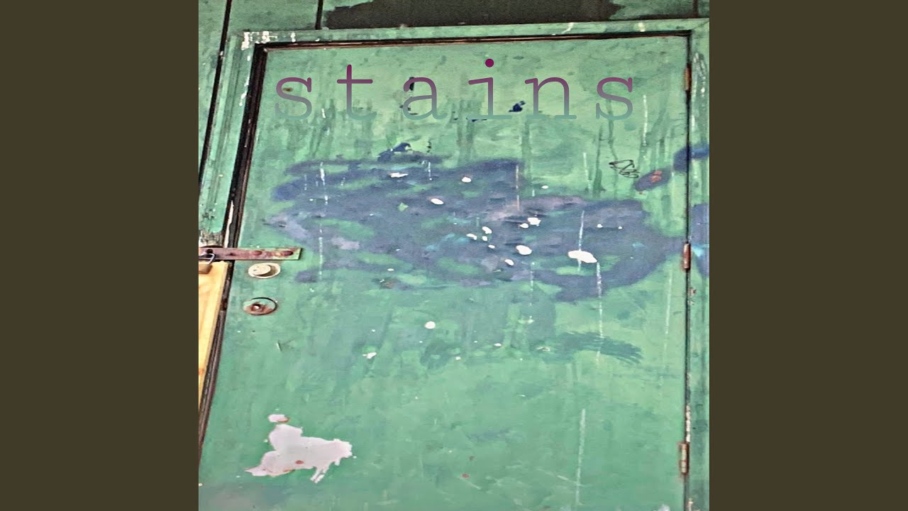 STAINS - YouTube