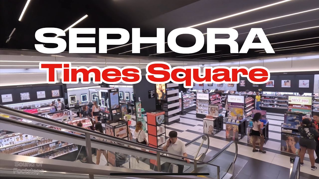 WOW!!!😮 First Time here in SEPHORA in TIMES SQUARE MIDTOWN Manhattan ...