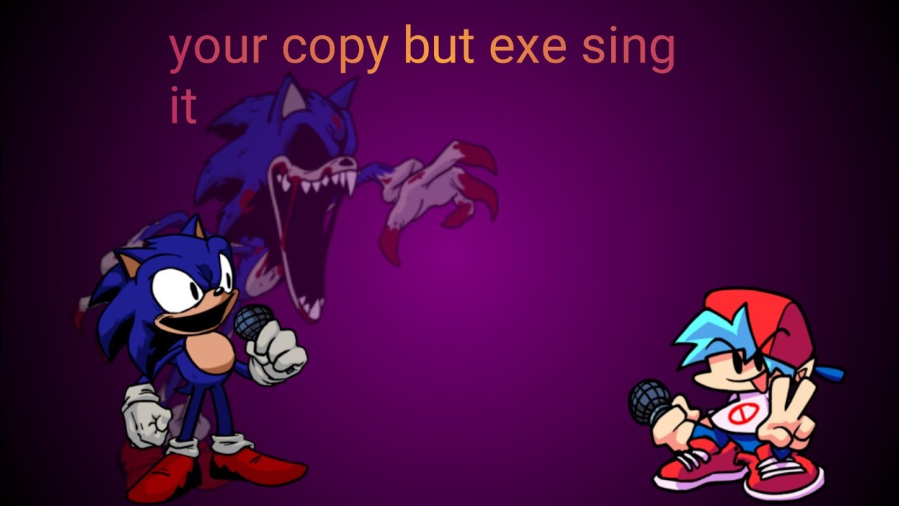 your copy but exe sing it - YouTube