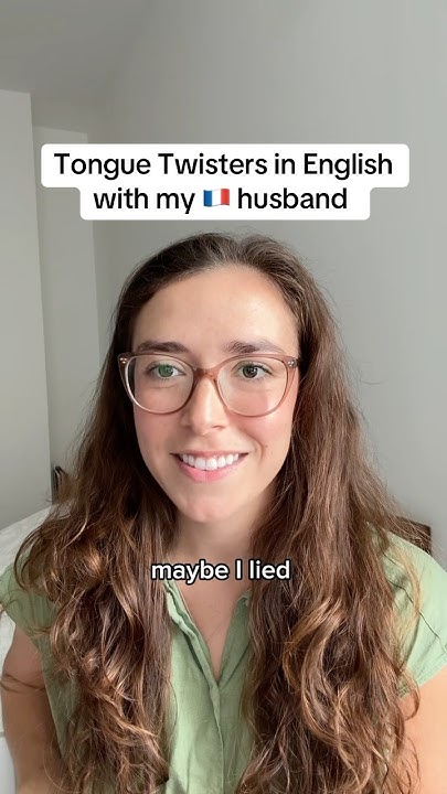 Tongue Twisters in English with my French husband 🇫🇷 - YouTube