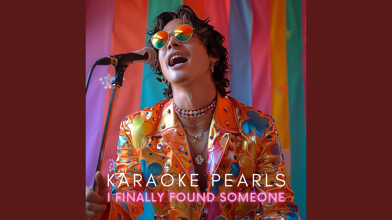 I Finally Found Someone (Karaoke Version) (Originally Performed By ...