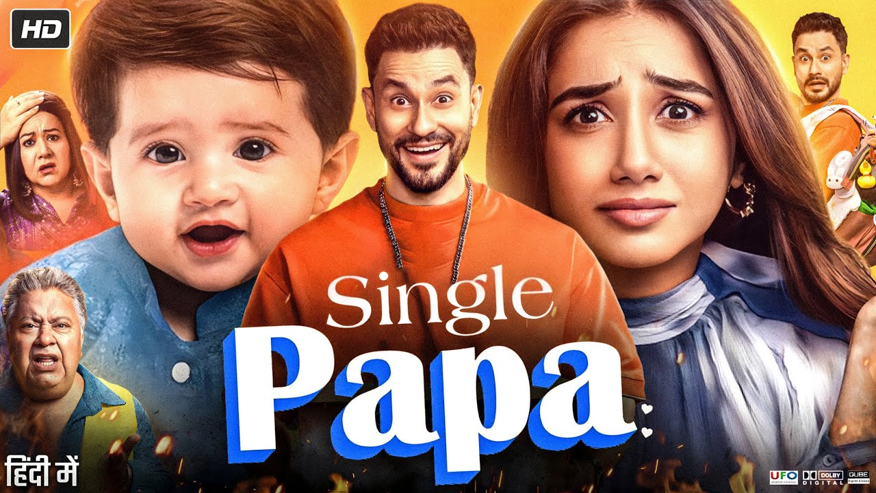 Single Papa (2025) Hindi Movie | Prajakta Koli | Kunal Kemmu | Full Story Review & Ending ...