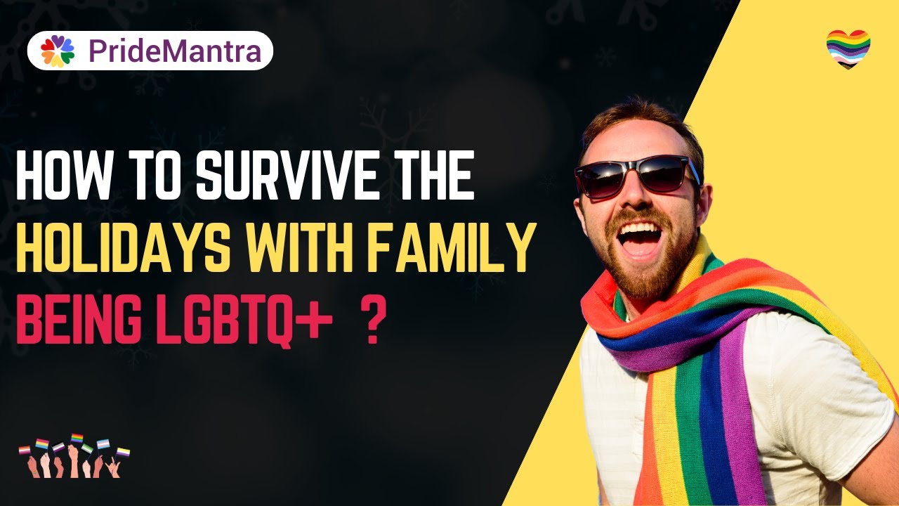 What's the BEST Way to Handle FAMILY Drama as LGBTQ+? | PrideMantra ...