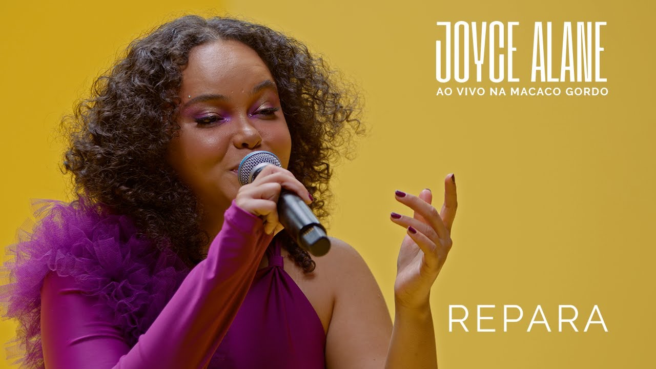 Joyce Alane - Repara (Ao Vivo na Macaco Gordo) - YouTube