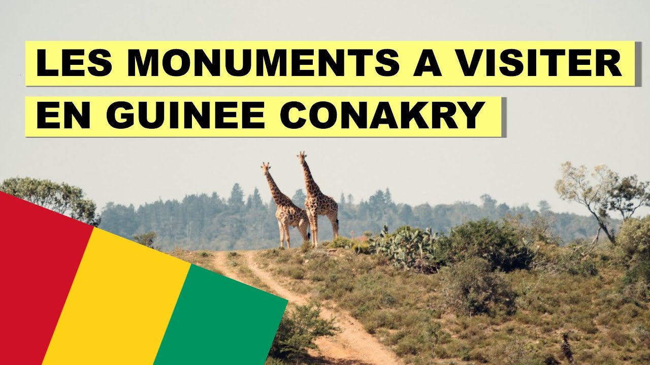 Top Monuments à visiter en Guinée Conakry - YouTube