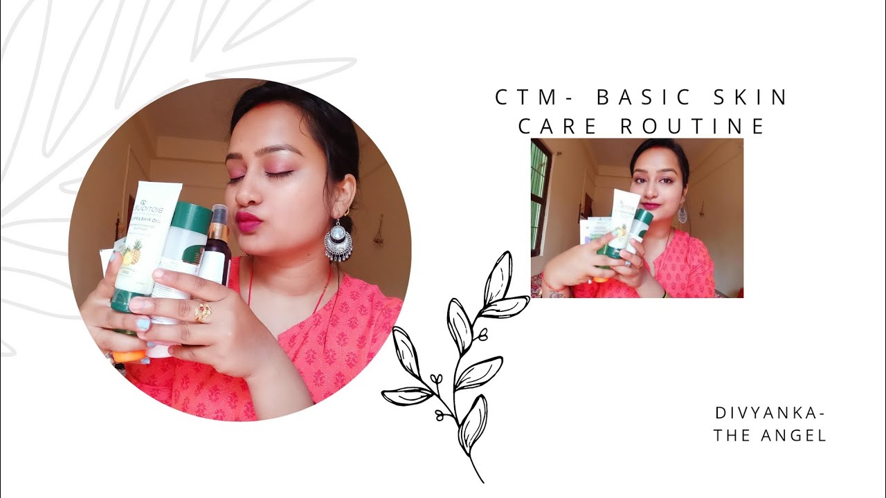 CTM - Basic Skin Care Routine At Home.. - YouTube
