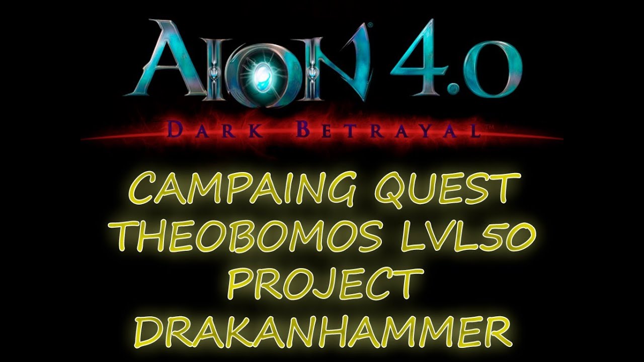 AION 4.0 - GUIA ELYOS - CAMPAIGN QUEST THEOBOMOS LVL 50 - PROJECT ...