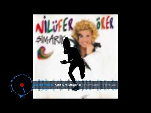 Nilüfer Örer-Sana Güvenmiyorum (deejay ati mff demirtaş-mix)