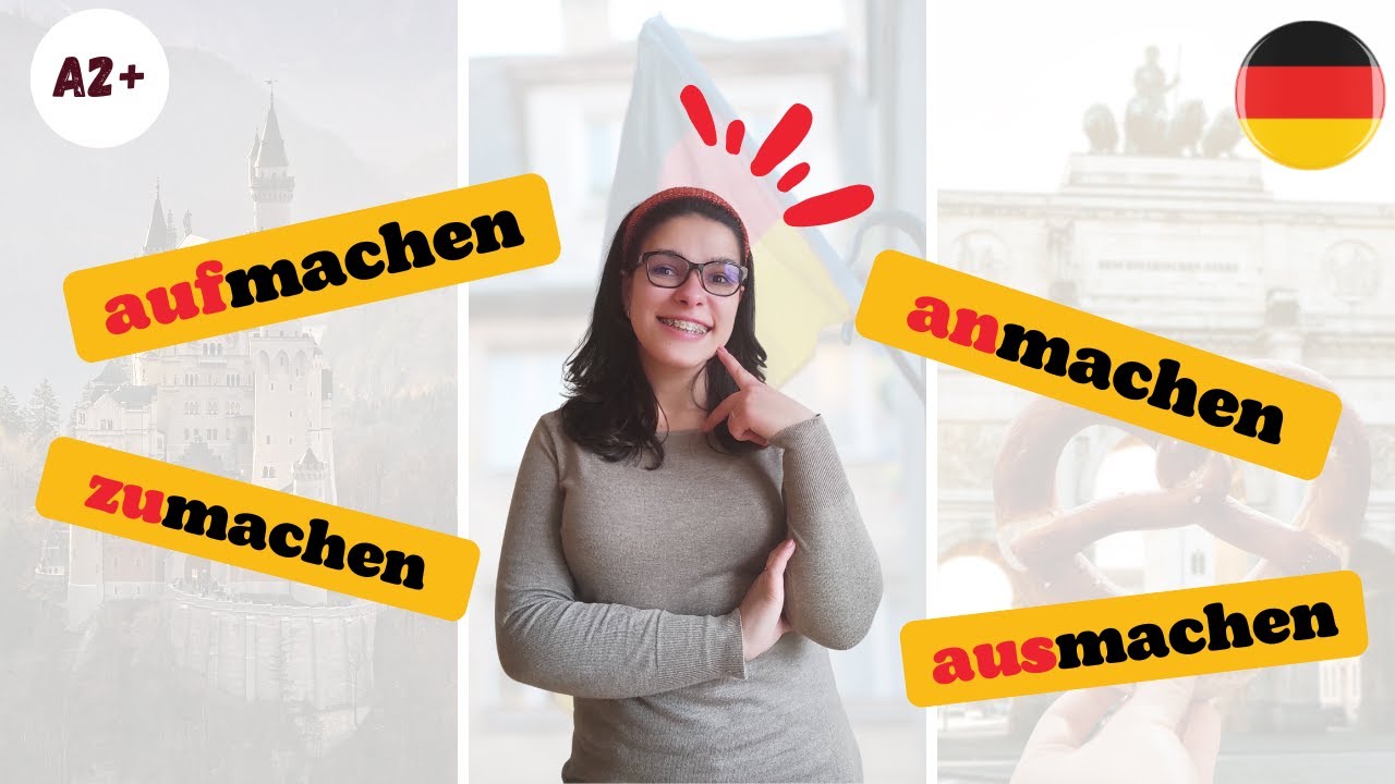 Доза немски | machen | aufmachen | zumachen | anmachen | ausmachen ...