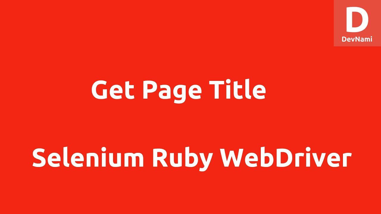 Selenium Ruby Get Page Title - YouTube