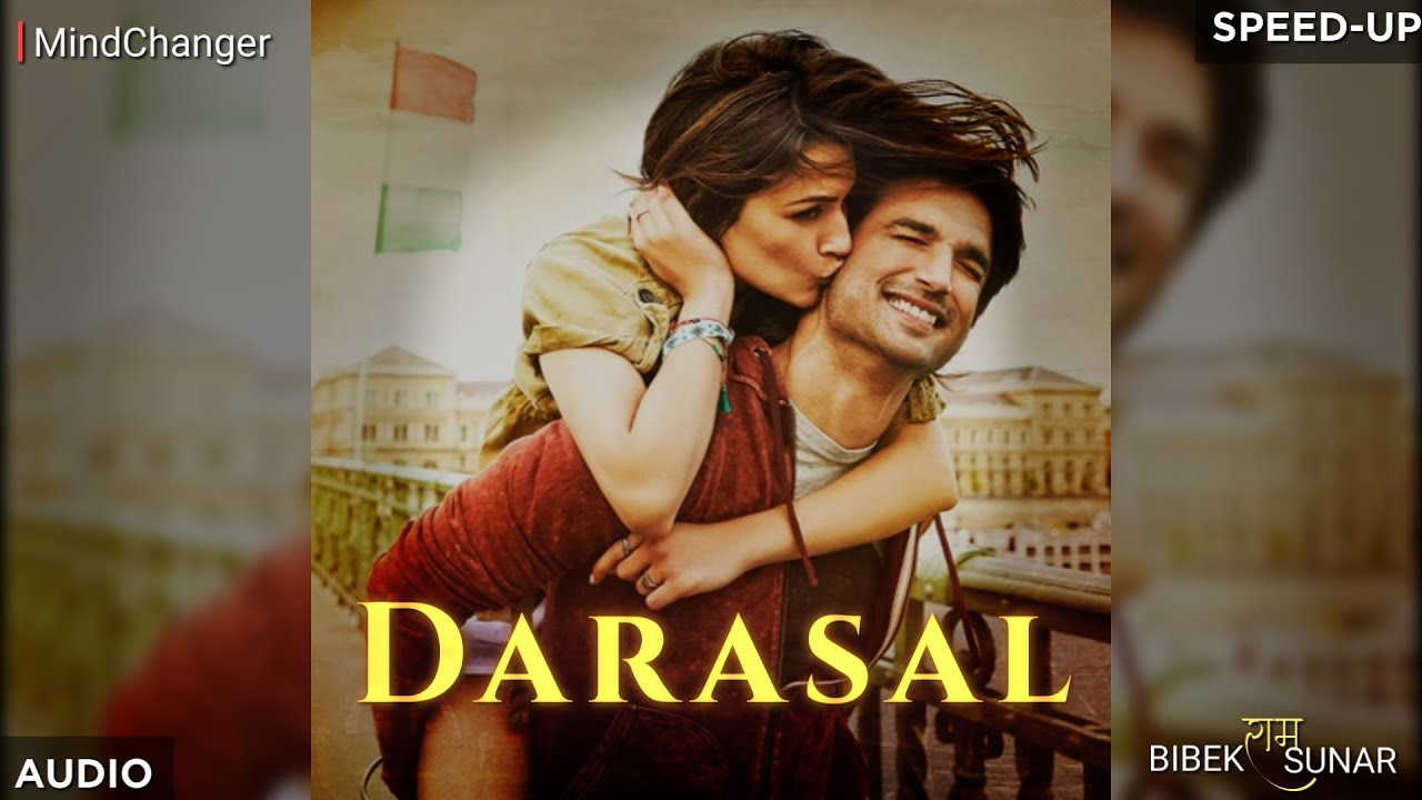 Atif Aslam : Darasal (Speed Up) | Raabta | Sushant Singh Rajput & Kriti ...