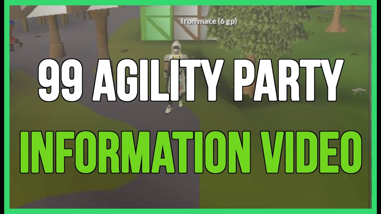99 Agility Party Information! - YouTube