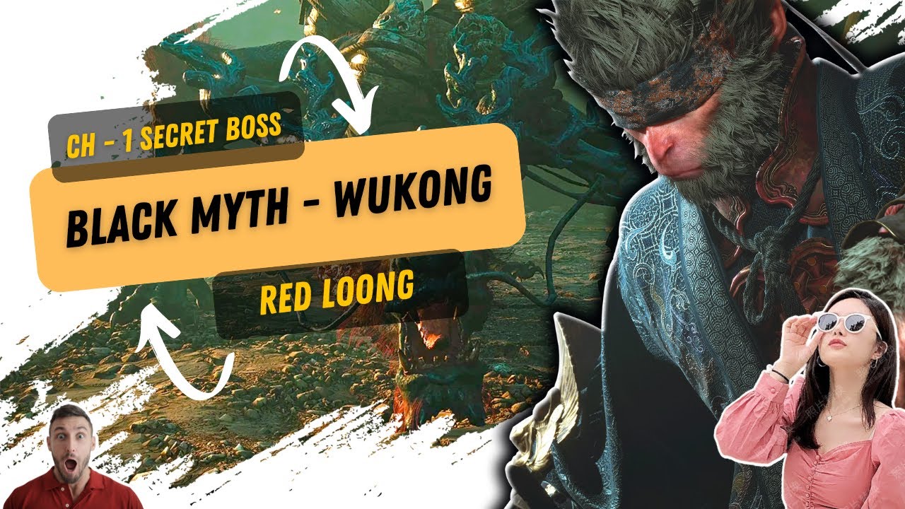 Black Myth: Wukong - Red Lonng the Secret boss (Chapter 1 Secret Boss ...