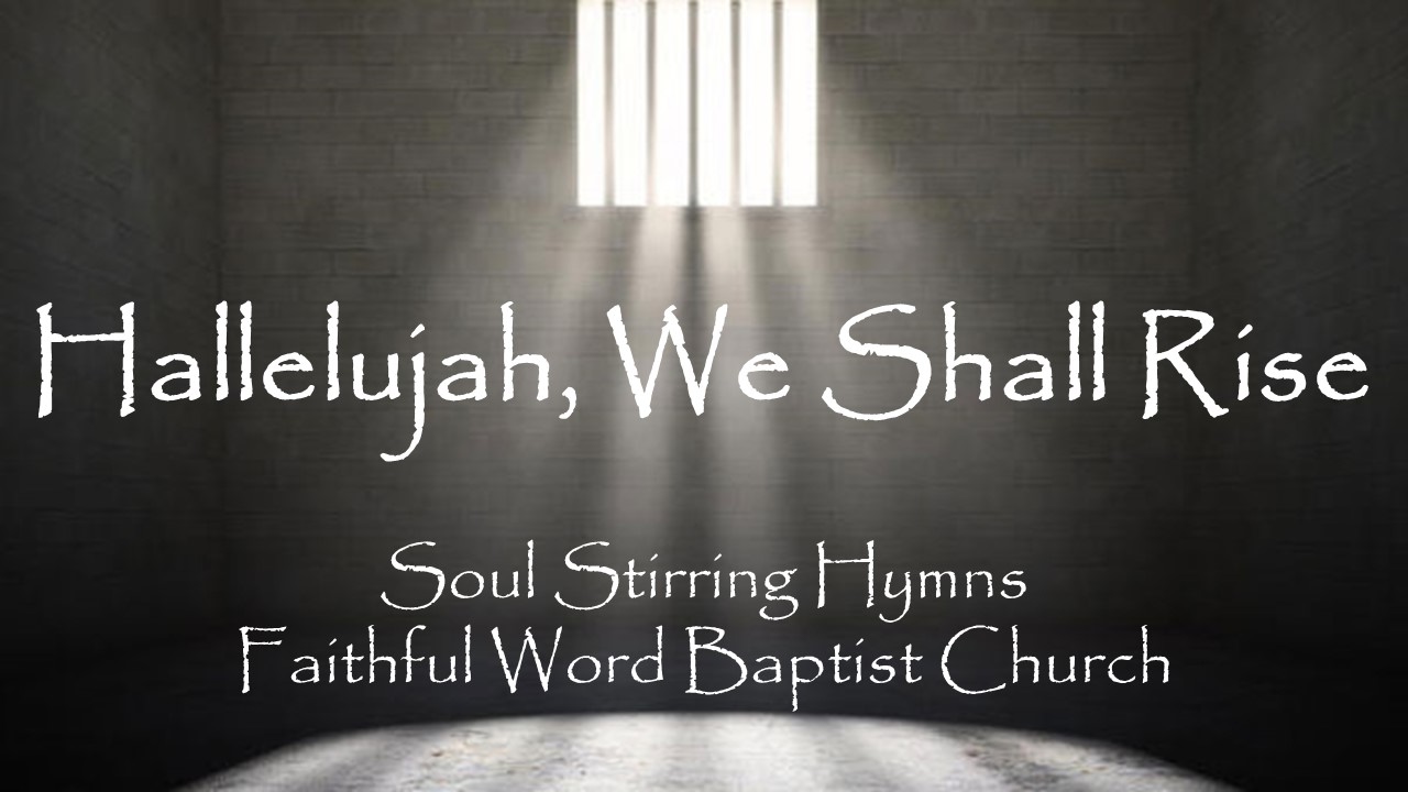Hallelujah We Shall Rise Hymn - YouTube
