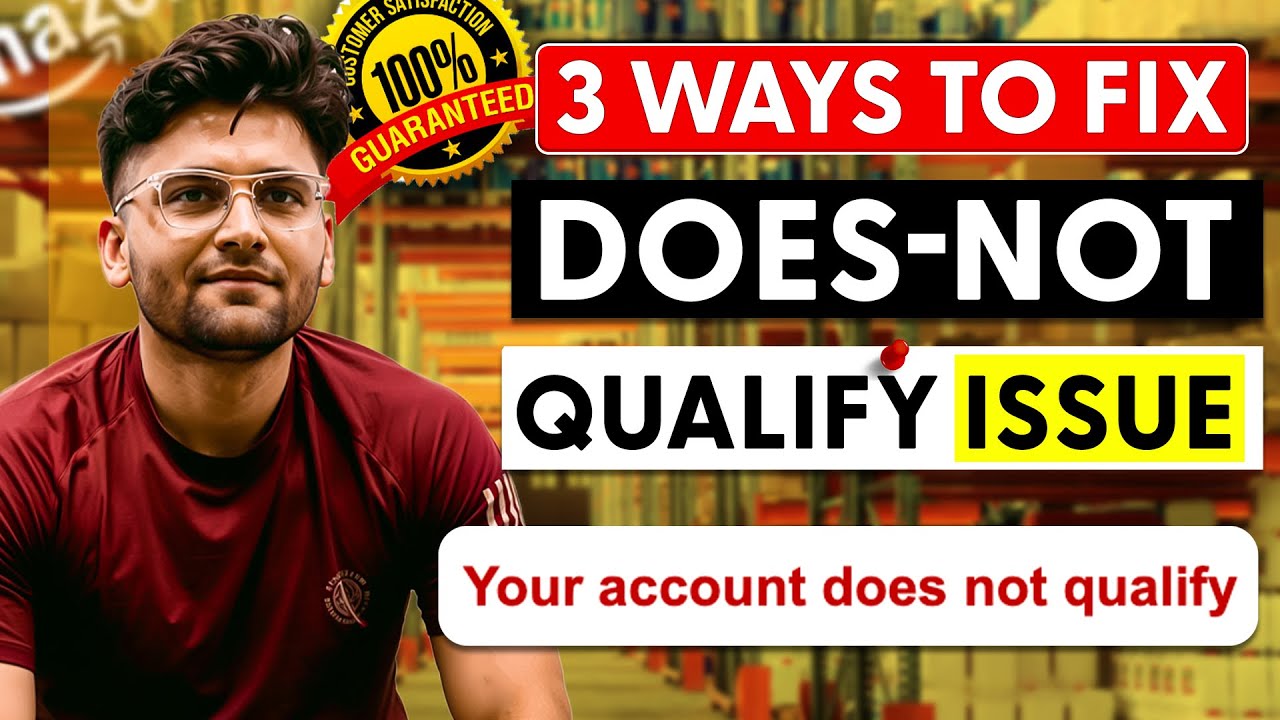 How to Solve Amazon Does not Qualify Issue || Amazon Does Not Qualify ...
