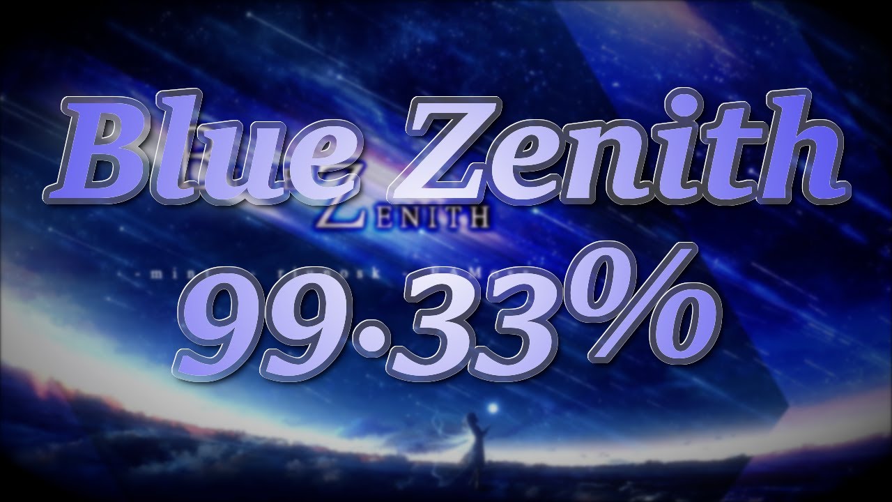 osu!mania | xi - Blue Zenith [#ooooFF] +MR - 99.33% 6.4* 2951x - YouTube