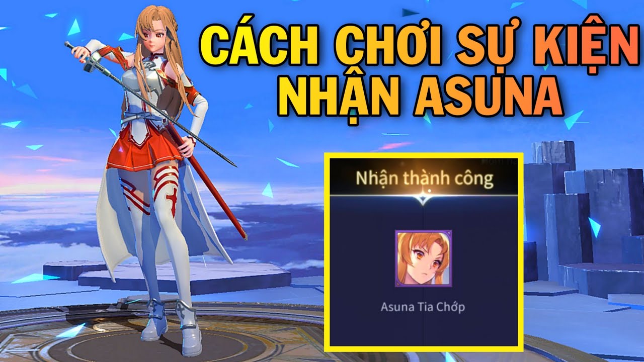Asuna Tia Chớp Siêu Phẩm Cách Chơi Sự Kiện Aincrad Nhận Skin Siêu Đẹp ...