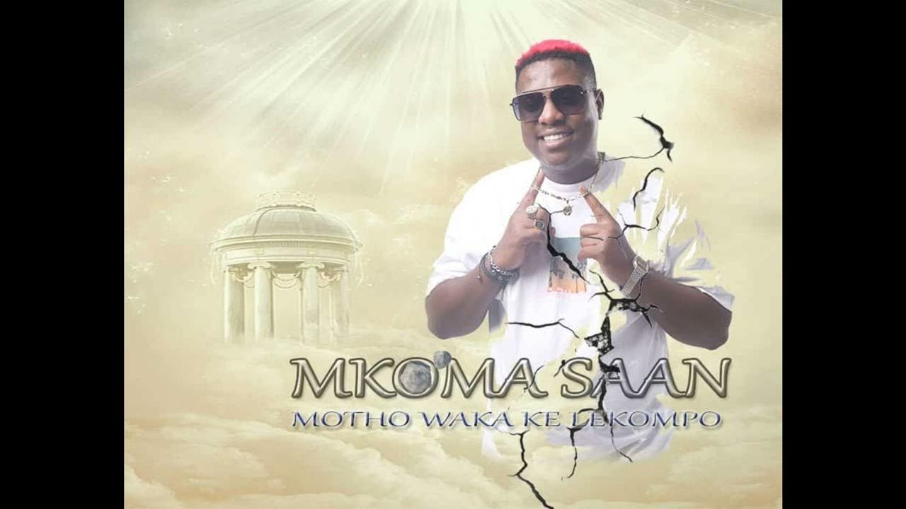 Motho Waka Ke Lekompo - Mkoma Saan (Official Audio) - YouTube Music