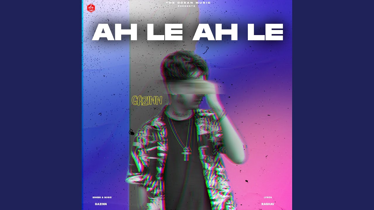 Ah Le Ah Le - YouTube