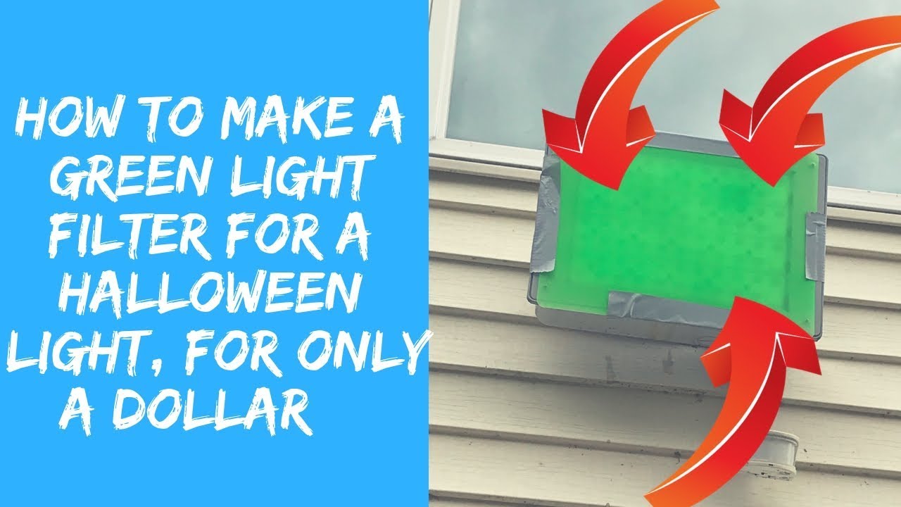 HOW TO MAKE A GREEN LED LIGHT FILTER FOR DRIVEWAY LIGHT - FOR ONLY $1 ...