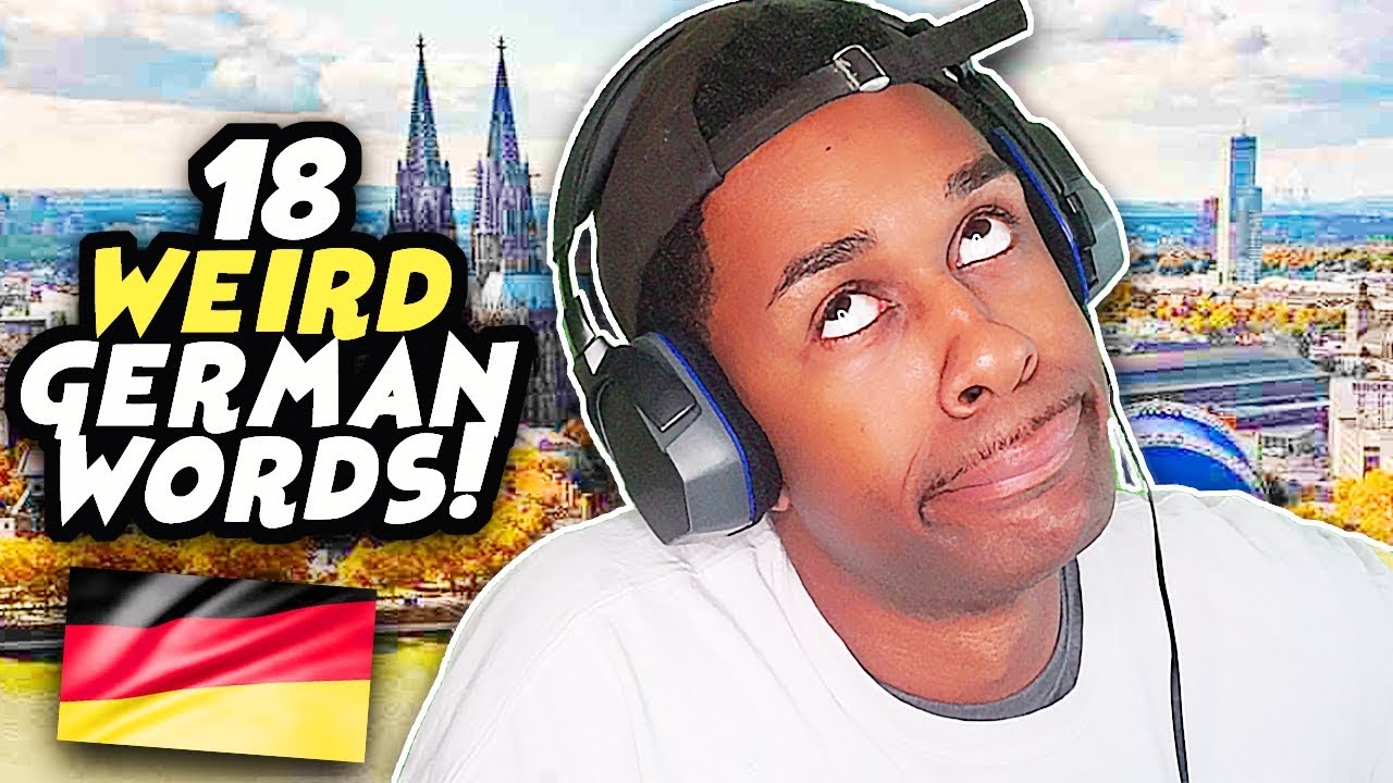 18 WEIRD GERMAN WORDS NO ONE KNEW EXISTED!!! (SHOCKING!!) - YouTube