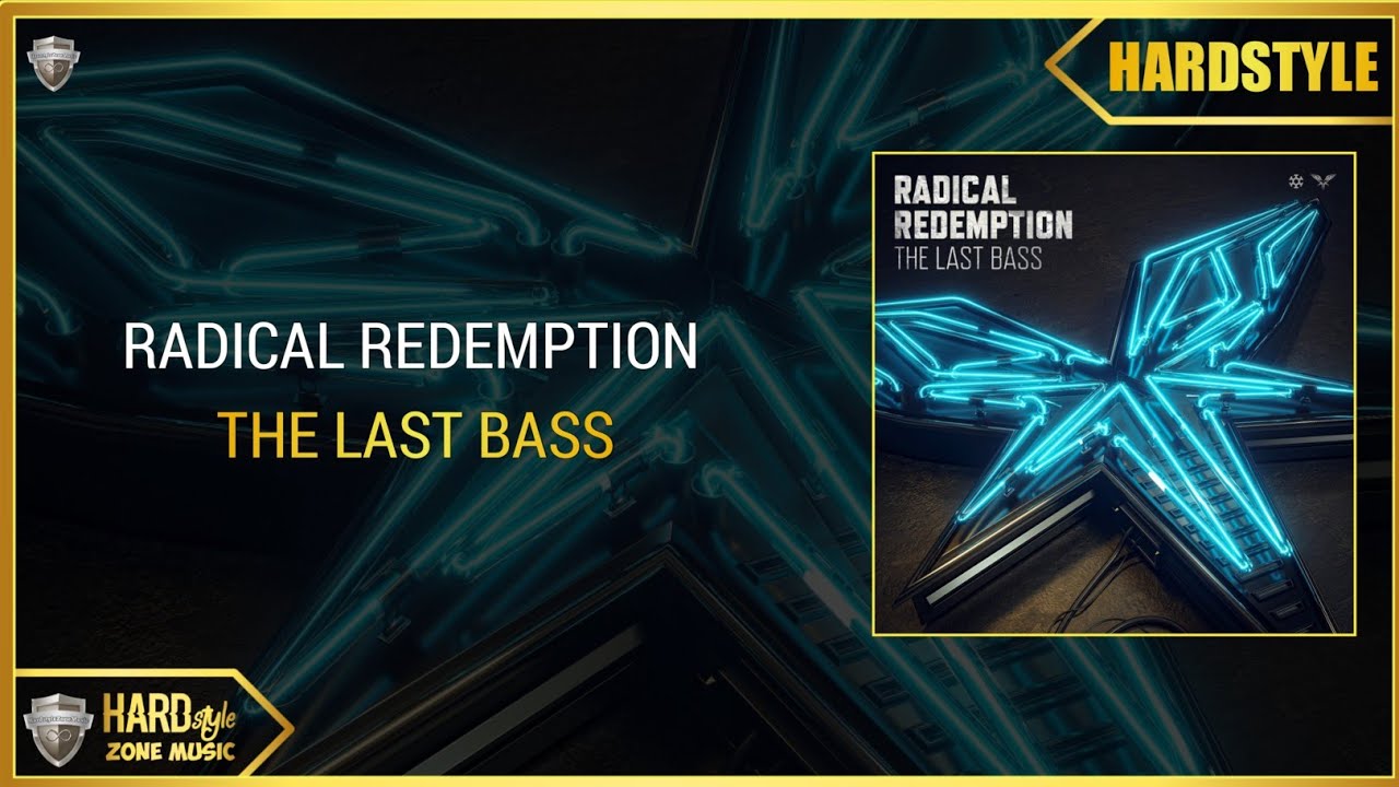 Radical Redemption - The Last Bass (Extended Mix) - YouTube
