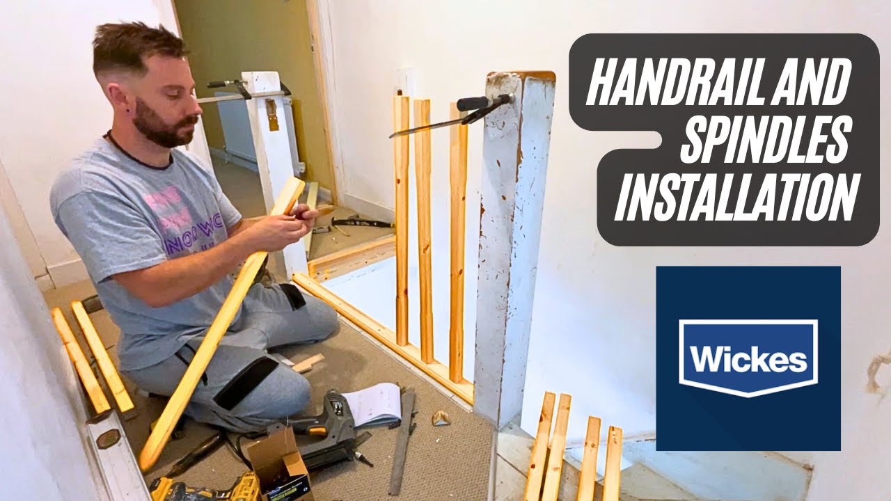 Handrail and Spindles Set installation from Wickes - YouTube