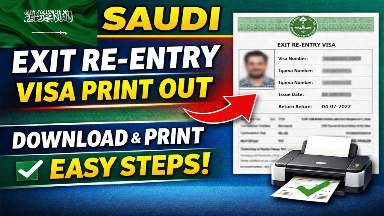 Saudi Exit Re Entry Visa Print Out Online 2026 | KSA Exit Re Entry Visa ...