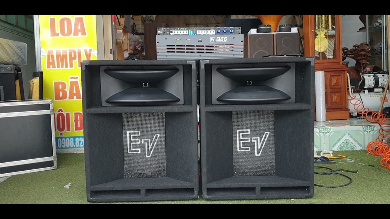 Đã Bán Loa! test main EV-Q66 giá 9 triệu và loa EV-SH1502ER giá 15tr500 ...