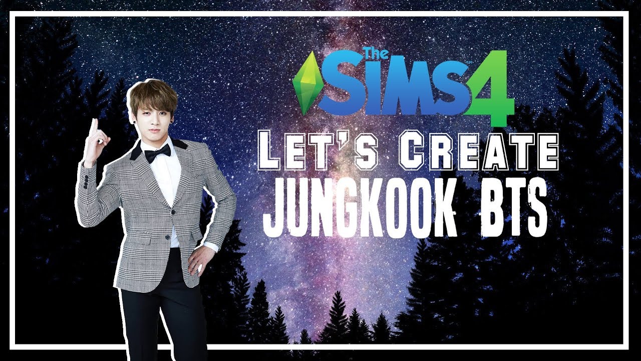 The Sims 4: Create A Sim | Jeong Jungkook (Characters BTS) - YouTube