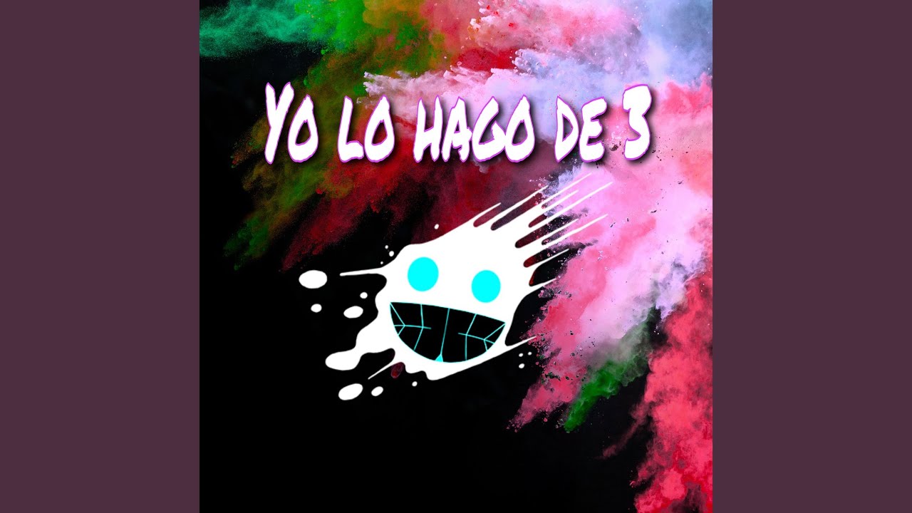 Yo lo hago de 3 - YouTube