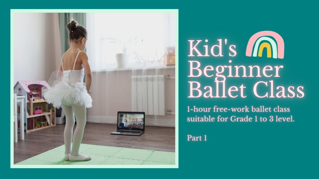 Kid's Beginner Ballet Class - Part 1 - YouTube