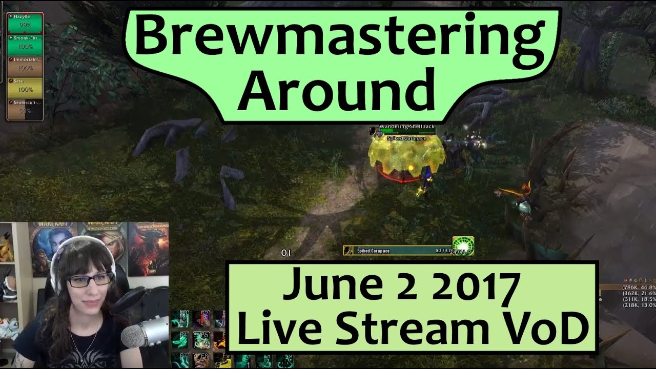 Brewmaster Hazel and Legendary Drop!- June 2nd Live Stream VoD - YouTube