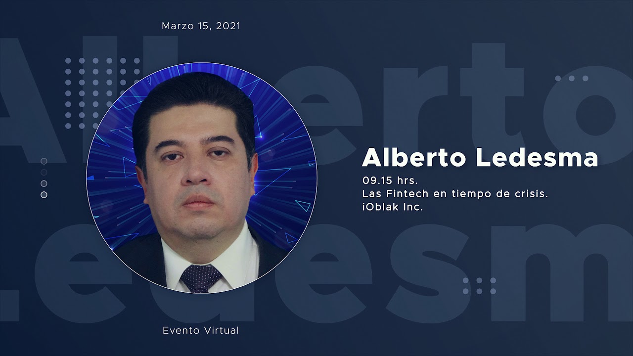 Alberto Ledesma. Presenta: Las Fintech en tiempos de crisis. - YouTube
