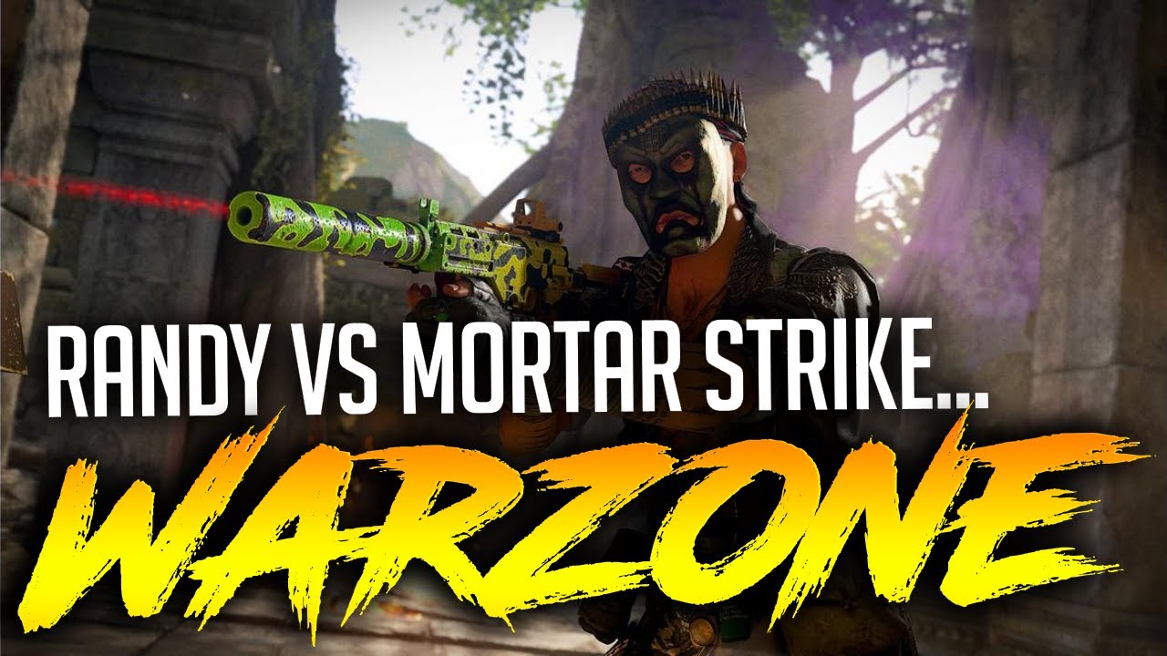 Randy Vs Mortar Strike | COD: Warzone - YouTube
