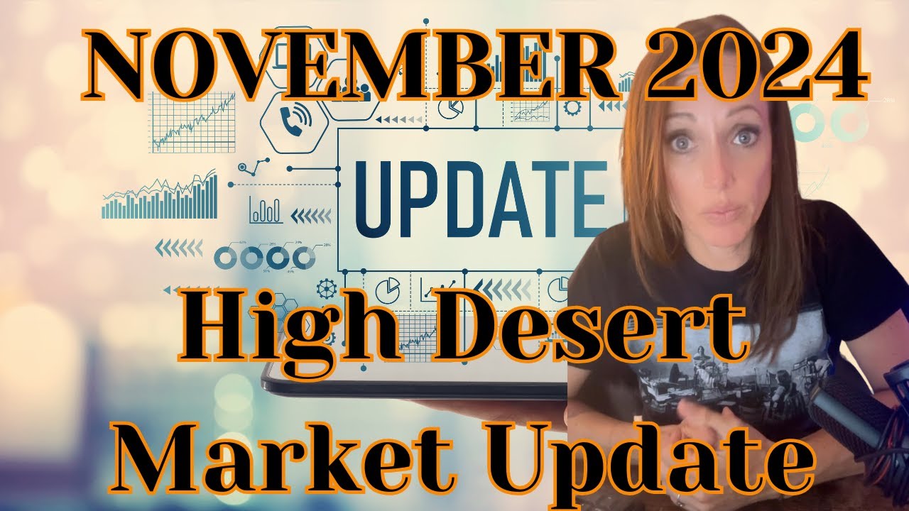 November 2024 Market Update| High Desert & Inland Empire Real Estate ...