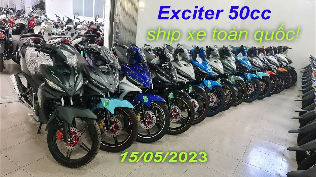 Cập nhật giá EXCITER 50cc mới nhật hôm nay 15/05/2023 tại CH Mai Duyên ...