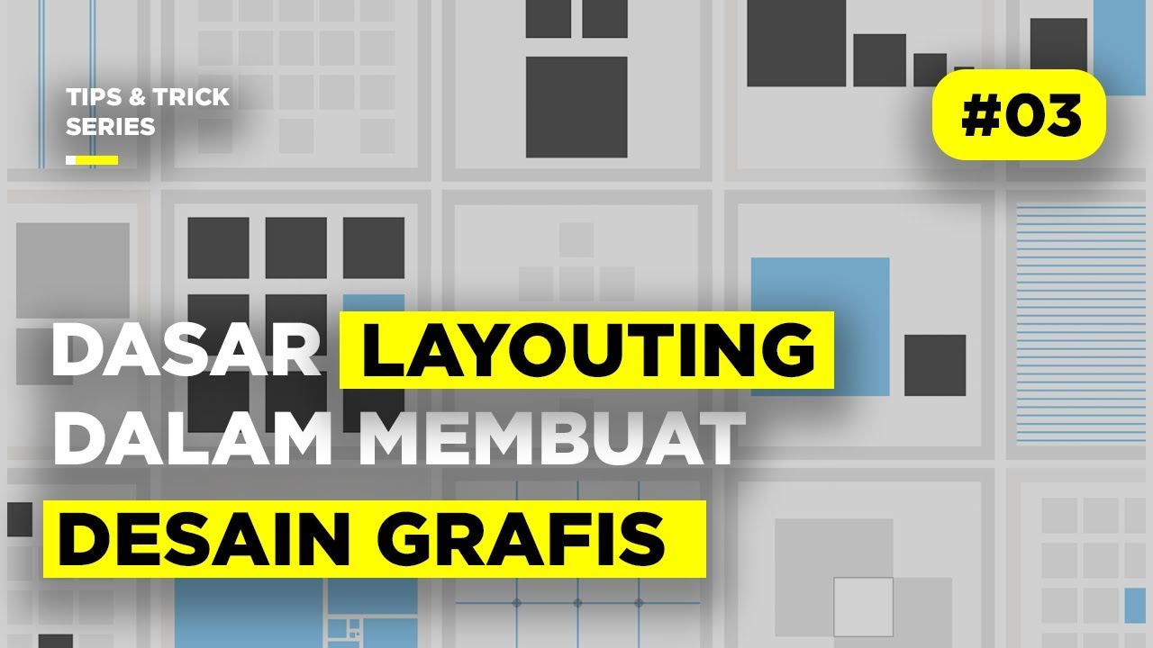 Tips & Trik #03 | Dasar Layouting Dalam Desain Grafis - YouTube