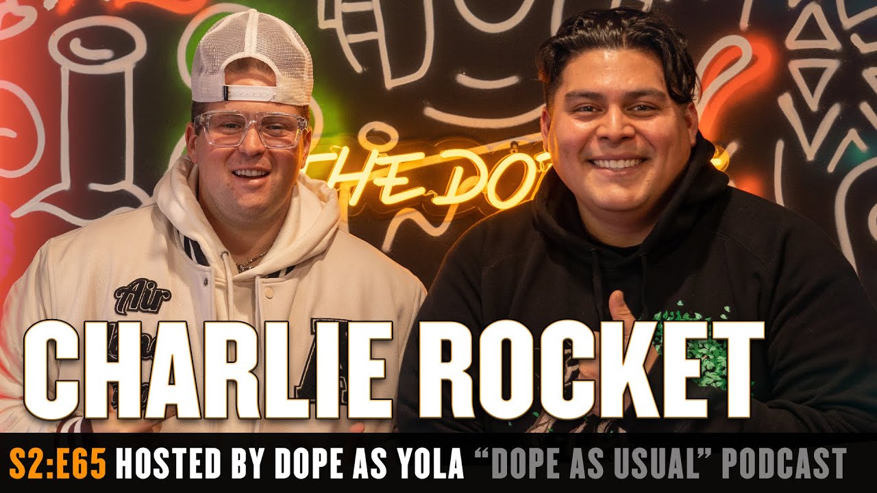The Charlie Rocket Episode | Hosted by Dope as Yola - YouTube
