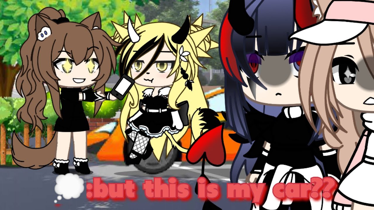 💢get off my car!!💢meme||Gacha life|| - YouTube