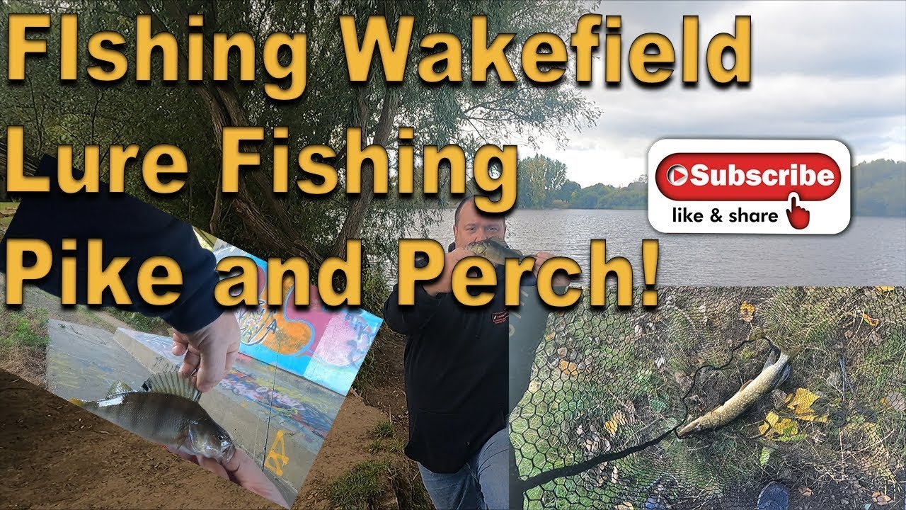 Exciting Lure Fishing At Lupset Pond And River Calder In Wakefield! # ...