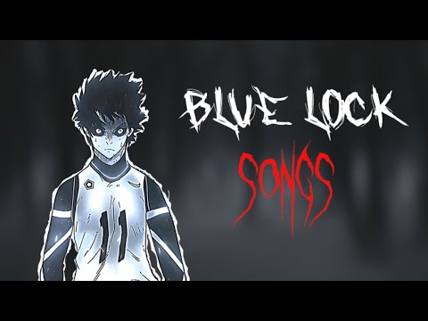 BLUE LOCK VIRAL SONGS - YouTube