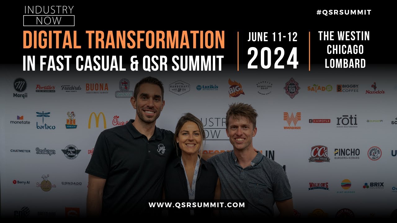 2024 Digital Transformation in Fast Casual & QSR Summit - Event Recap ...